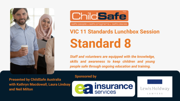 11 VIC Child Safe Standards Webinars | ChildSafe Australia