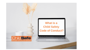 Child Safety Code of Conduct: What Is It? | ChildSafe